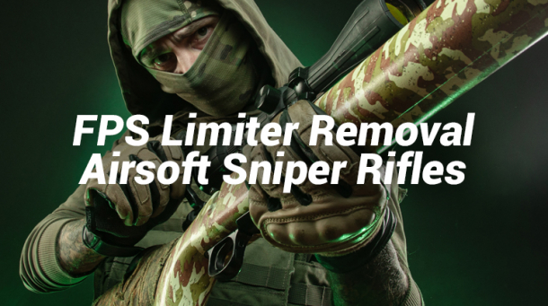 FPS Limiter Removal for Airsoft Sniper Rifles - Just BB Guns