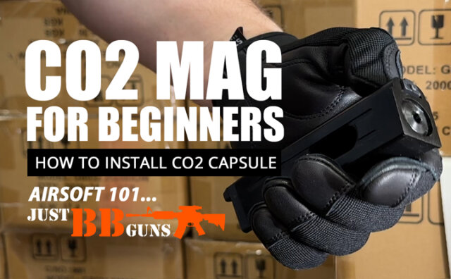 Co2 Mag For Beginners - Capsule Install - Just BB Guns