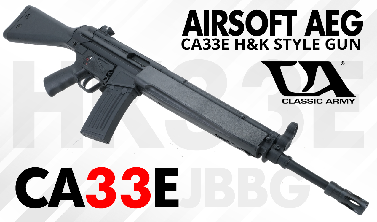 Classic Army 33E HK Style AEG Airsoft Gun CA333 - Just BB Guns